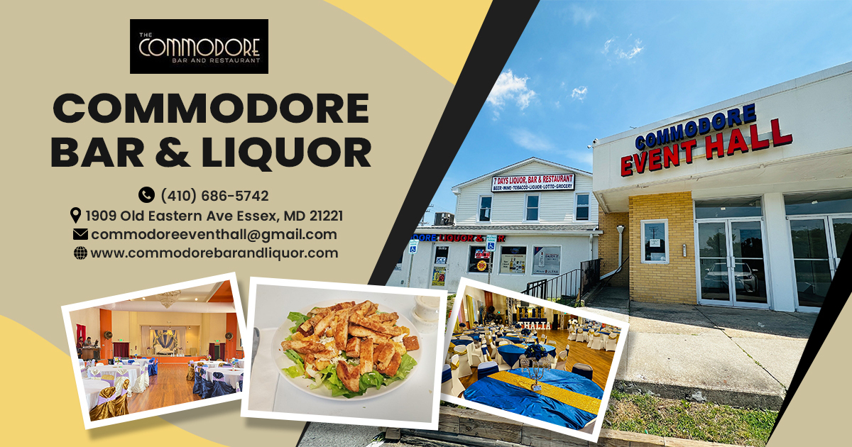 About | Commodore Event Hall in Essex, MD with Food & Liquor